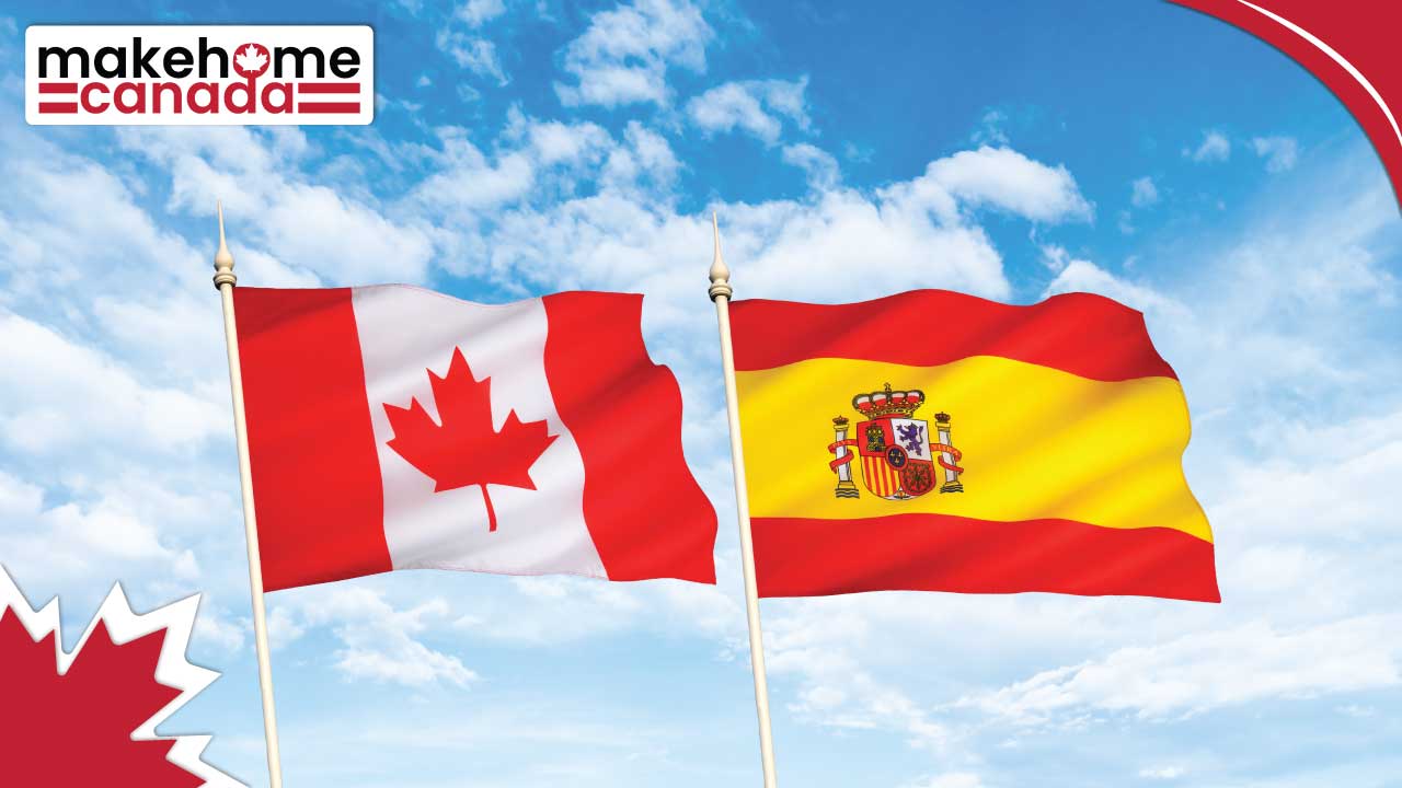 Migrate to Canada from Spain – A detailed immigration roadmap